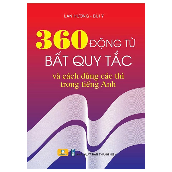 Tải Ebook 360 Dong Tu Bat Quy Tac Va Cach Dung Cac Thi Trong Tieng Anh PDF, AZW3, EPUB, PRC miễn ...